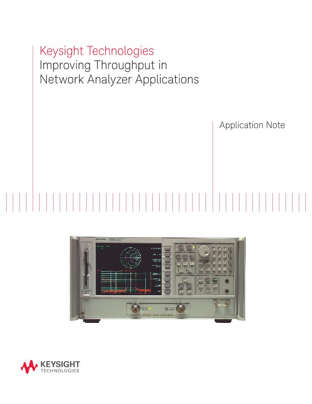 How to Increase Throughput – Network Analyzer Applications PDF Asset Page | Keysight